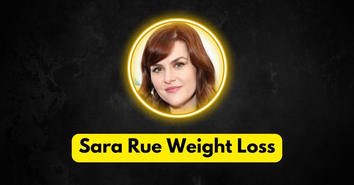 Sara Rue Weight Loss: A Journey of Confidence & Wellness