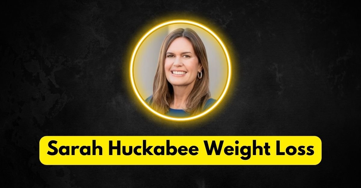 Sarah Huckabee Weight Loss: How Governor Transformed Health
