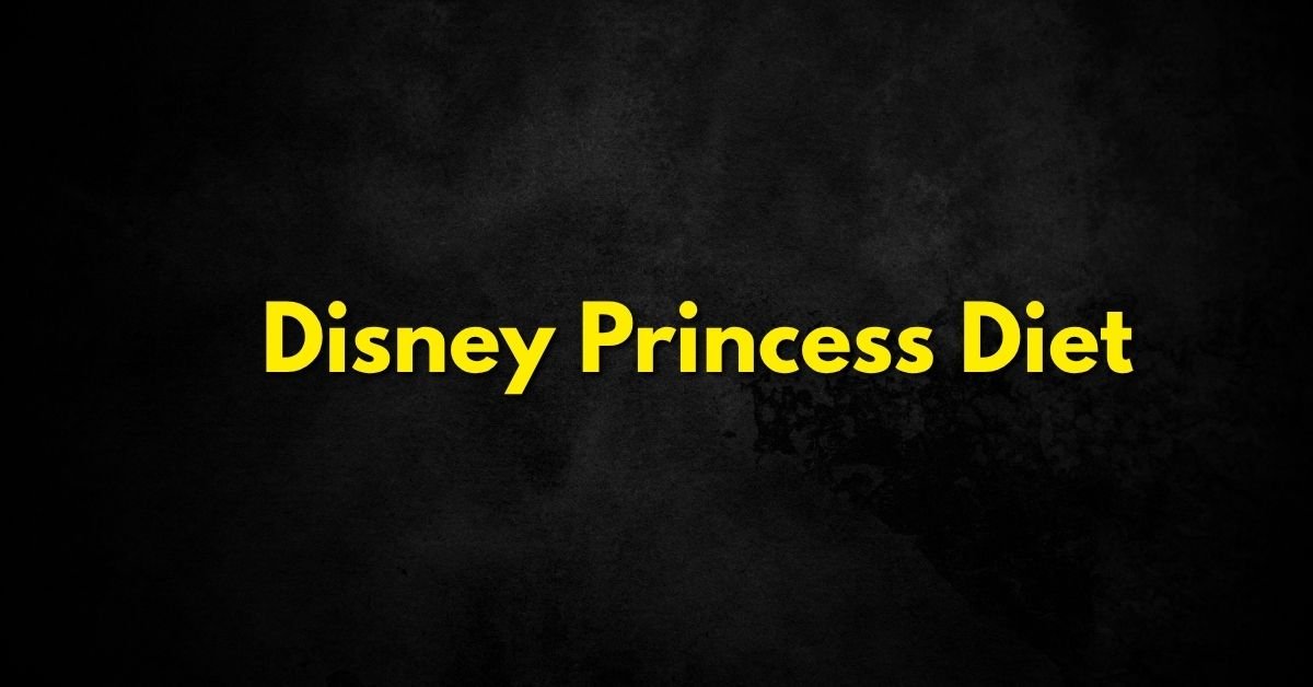 Disney Princess Diet: Eat Like Royalty for Healthy Lifestyle