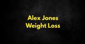Alex Jones Weight Loss: Secrets to His 2025 Transformation